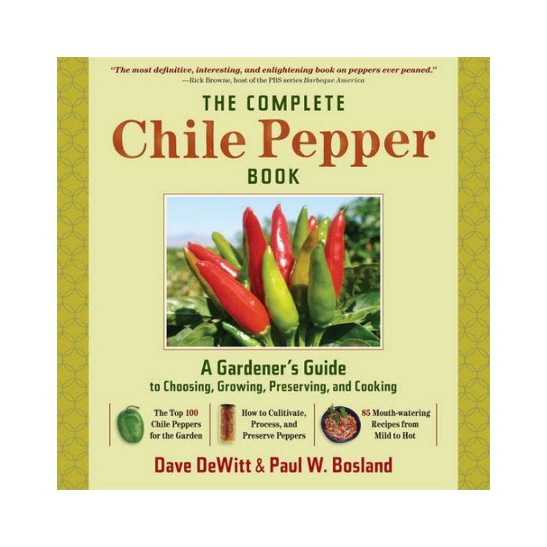 The Complete Chile Pepper Book by Dave Dewitt – MexGrocer.com
