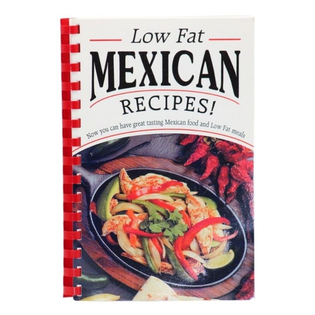 Low Fat Mexican Recipes by Shayne and Lee Fischer – MexGrocer.com